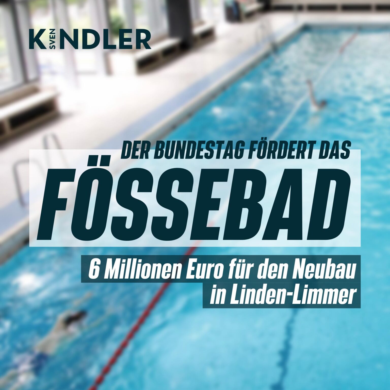 PM Sven-Christian Kindler: „Der Bundestag fördert den Neubau des Fössebads mit 6 Millionen Euro ...